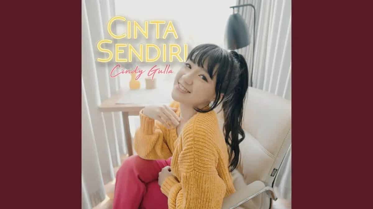 Lirik Lagu Cinta Sendiri – Cindy Gulla | IndoTimes