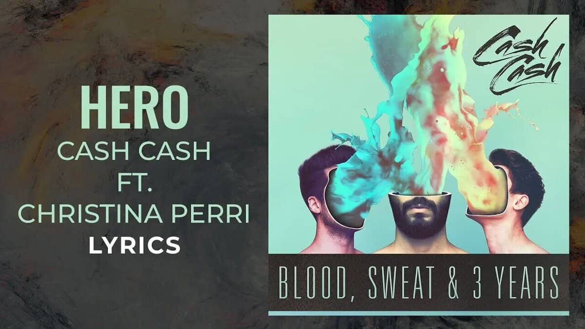 Lirik Lagu Hero dan Terjemahan – Cash Cash, Christina Perri (Now I Don ...