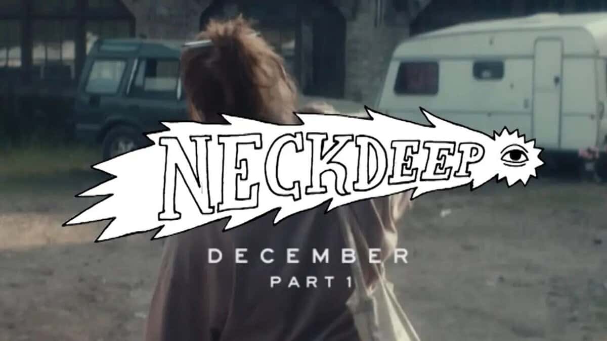 Lirik Lagu December dan Terjemahan – Neck Deep | IndoTimes